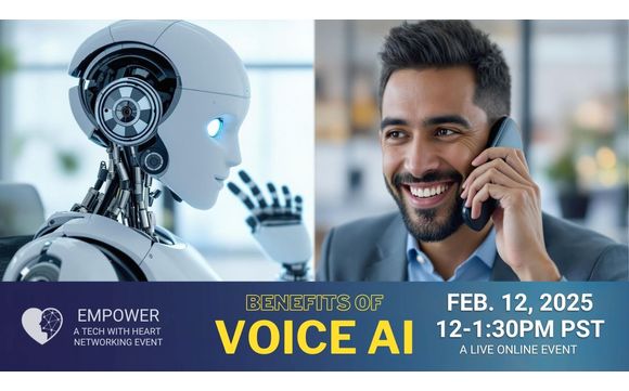 Benefits of Voice AI - EMPOWER - A Tech With Heart Networking Event