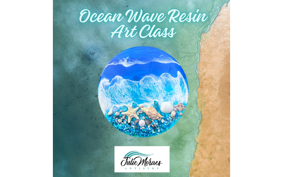 Ocean Wave Resin Painting Workshop by Julie Moraes Artistry in Anchorage, AK - Alignable