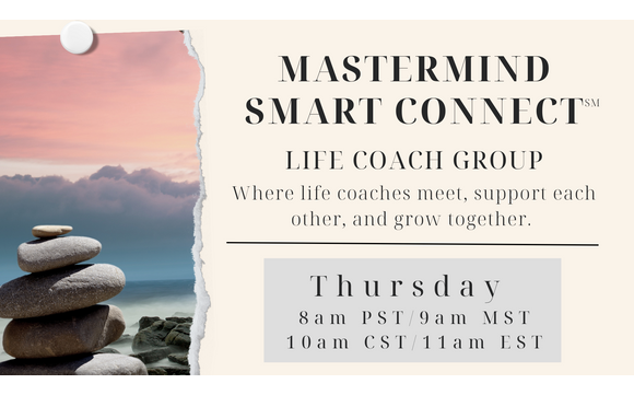 Life Coaches Mastermind - Smart Connect