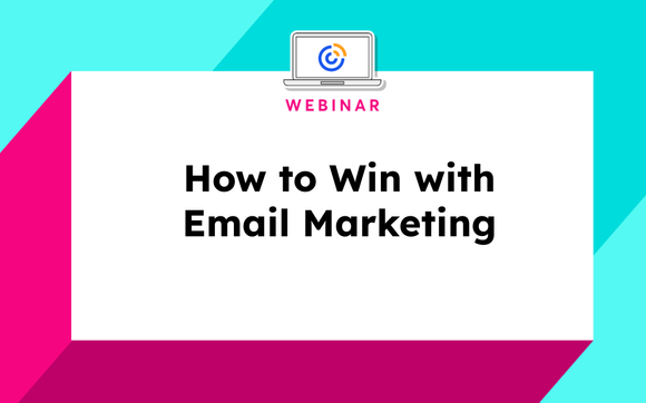 How to Win with Email Marketing
