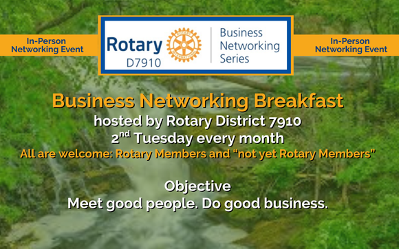 Business Networking Breakfast, hosted by Rotary District 7910