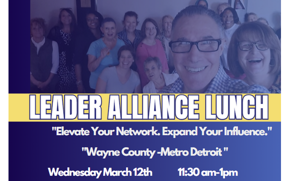 Elevate Your Network -Leader Alliance Lunch -In Person Networking