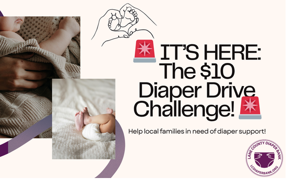 Diaper Drive Challenge! by Lane County Diaper Bank in Springfield, OR ...