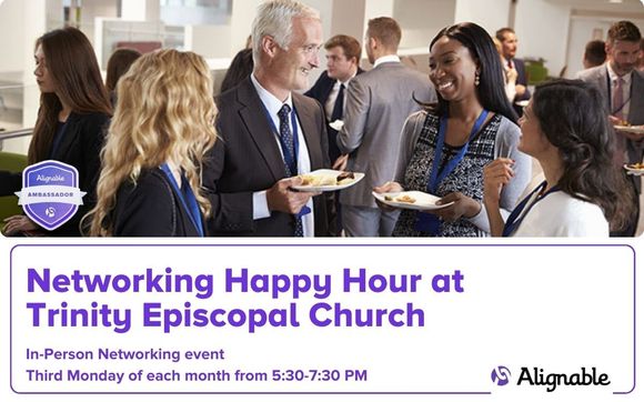 Networking Happy Hour at Trinity Episcopal Church