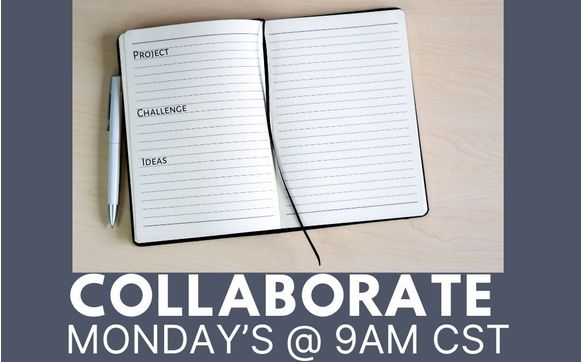 Collaboration Call To Set Your Week Up For Success