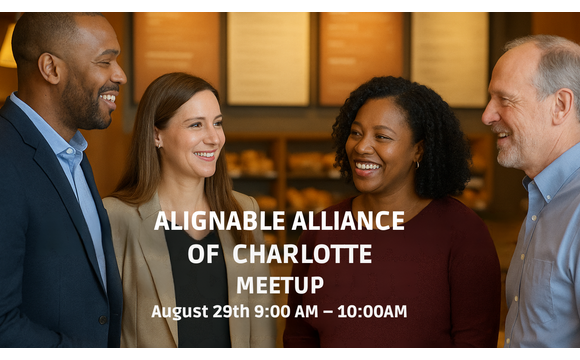 Charlotte Alignable Alliance – In-Person Networking Meetup