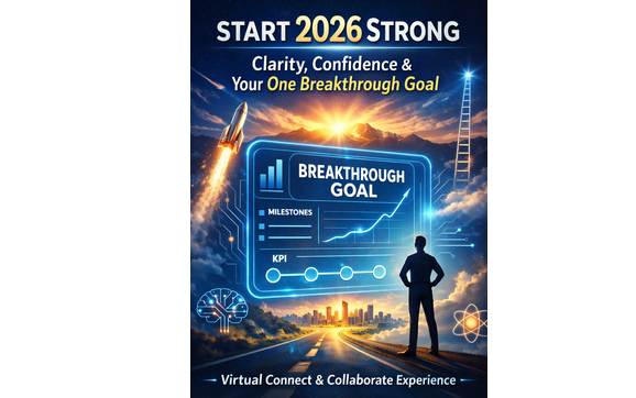Start 2026 Strong: Clarity, Confidence & Your Breakthrough Goal ...
