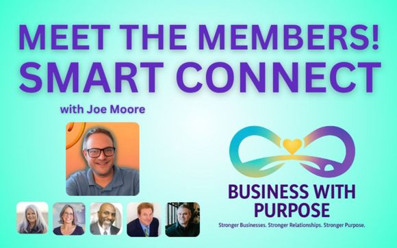 SMART CONNECT: Meet Business Growth & Relationship Minded Individuals