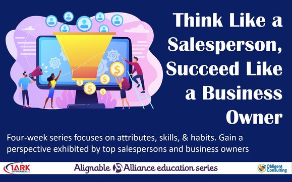 Think Like a Salesperson, Succeed Like a Business Owner