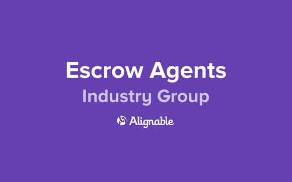 Escrow Agents Discussions