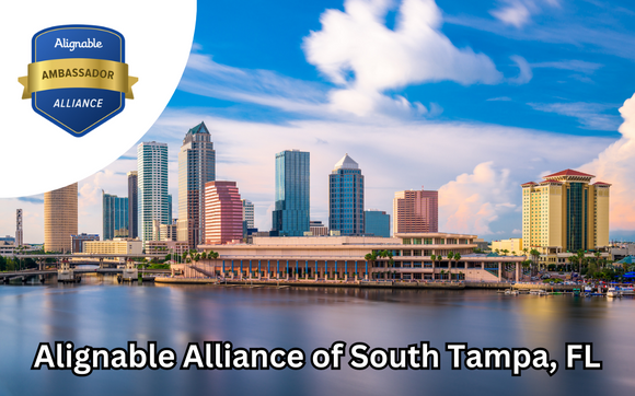 Alignable Alliance of South Tampa FL Discussions