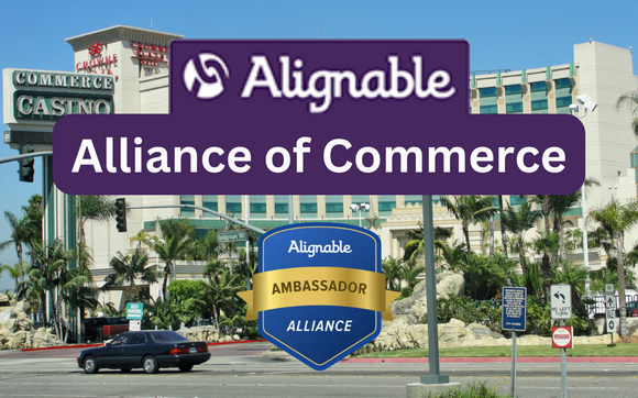 Alignable Alliance of Commerce CA Discussions