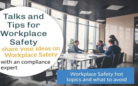 Talks and Tips for Workplace Safety Discussions