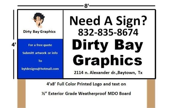 MDO Signs by Dirty Bay Graphics in Baytown, TX - Alignable