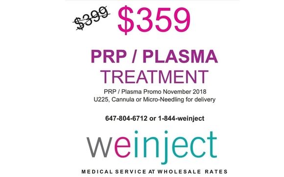 PRP aka Plasma cRaZy Promo! 647-804-6712 by weinject in Toronto, ON ...