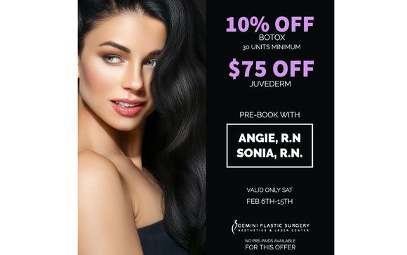Botox & Juvederm Special with Angie & Sonia, R.N. by Gemini Plastic ...
