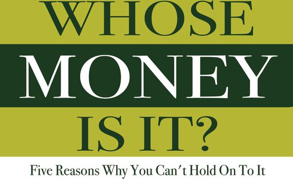Whose Money Is It? by G.R.A.C.E. Financial Ministry in Duluth, GA ...