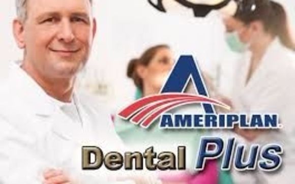 Ameriplan® Dental Plus $24.95/mo by Affordable Dental & Health Programs in Los Angeles, CA ...