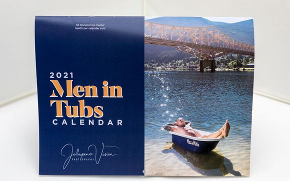 2021 Men in Tubs Calendar by Jalapeno Vision Photography in Nelson, BC ...