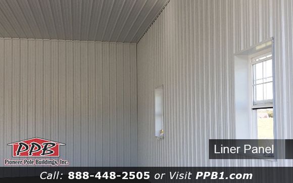 Liner Panel the Interior of your Building by Pioneer Pole Buildings ...