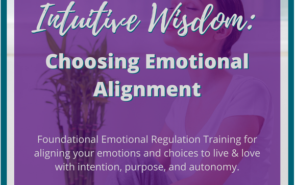 Emotional Alignment Training & Workshop. by Lindsey Howey, MA, ICF-ACC ...