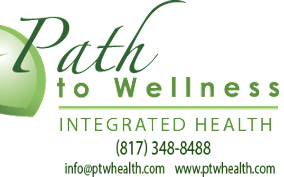 Path To Wellness Integrated Health - Fort Worth, TX - Alignable