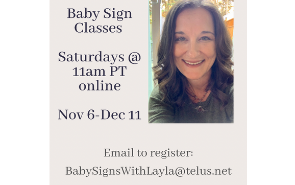 A new series of 6 Baby Signs Classes online begins Saturday Nov 6th! by ...