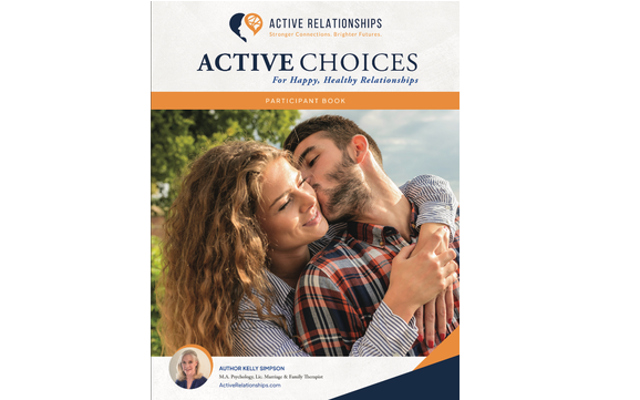 Active Choices for Happy, Healthy Relationships by Active Relationships ...