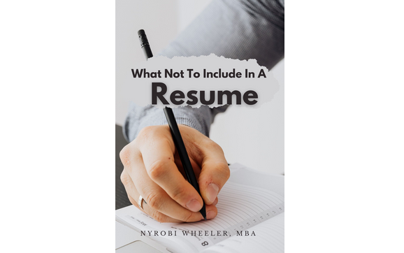 What Not To Include In A Resume by Robi Resume & Writing Services LLC ...