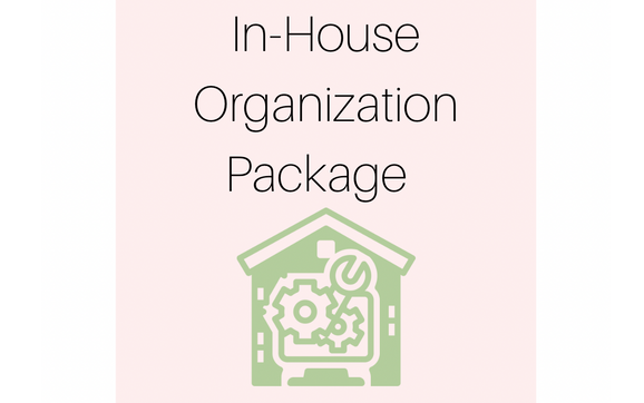 IN- HOUSE ORGANIZATION PACKAGE by A Fresh Project Organization Company ...