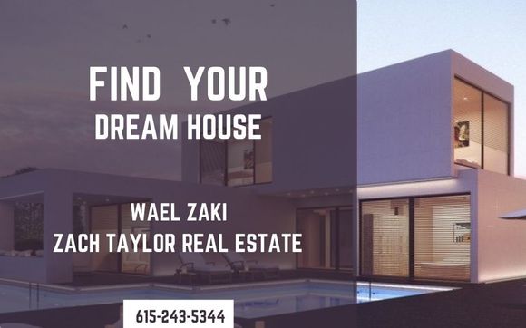 Real Estate by Wael Zaki - Zach Taylor Real Estate in Nolensville, TN ...