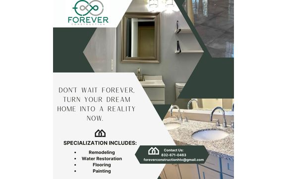 Forever Construction by Forever Construction in Fresno, TX - Alignable