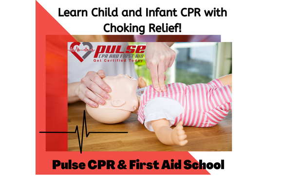 Infant & Child CPR and Choking by Pulse CPR and First Aid School in ...