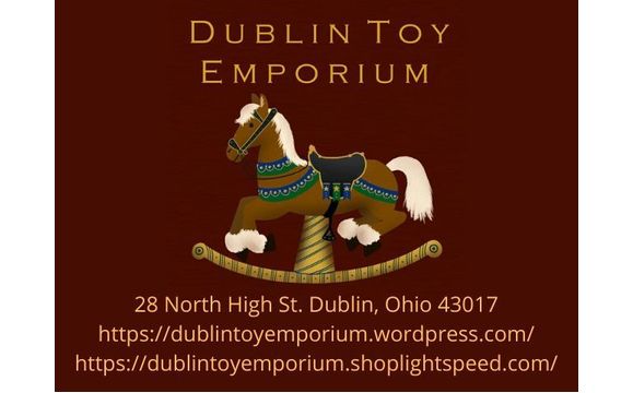 Dublin Toy Emporium - Dublin, OH - Alignable