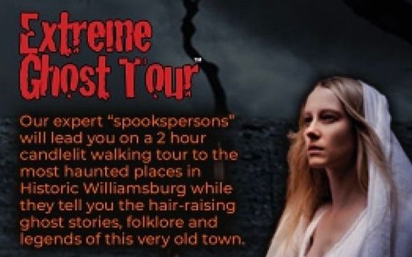 The Extreme Ghost of Williamsburg Candlelight Walking Tour by The ...