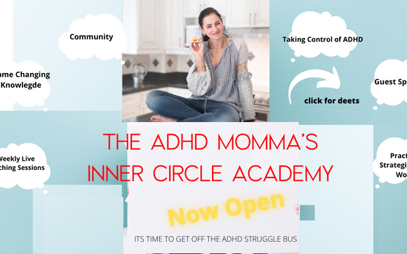 The ADHD Momma's Inner Circle Academy by The ADHD Momma's Inner Circle ...