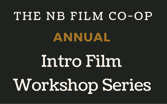 How the NB Film Co-op works by New Brunswick Filmmakers' Co-op in ...