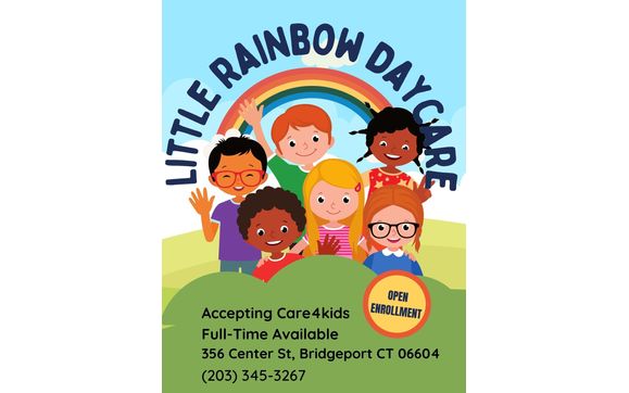 LITTLE RAINBOW DAYCARE - Bridgeport, CT - Alignable