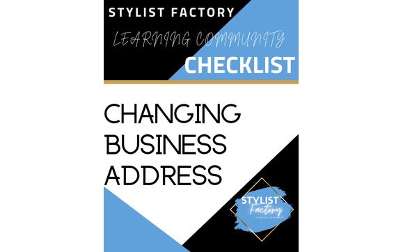 Changing Business Address Checklist by Stylist Factory in Houston, TX ...