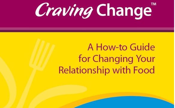 Craving Change Group Program by Mindful Eating Matters in Fort St. John ...