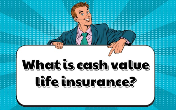Permanent Life Insurance (aka Cash Value Life Insurance) by World ...
