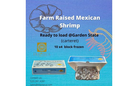 MEXICAN FROZEN SHRIMP by Diazteca Company in Rio Rico Area - Alignable