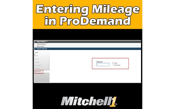 Entering Mileage in ProDemand - Mitchell 1 by Mitchell 1 in Mesa, AZ - Alignable
