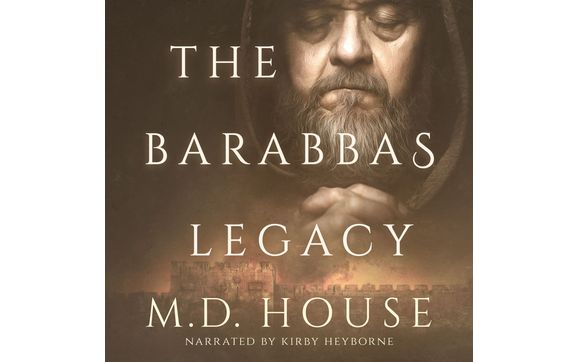 Pillars of Barabbas by M.D. House Books in Richmond Area - Alignable