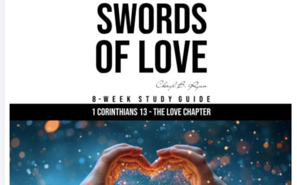 Swords of Love- Bible Study Guide on 1 Corinthians 13 by Sharp Swords ...