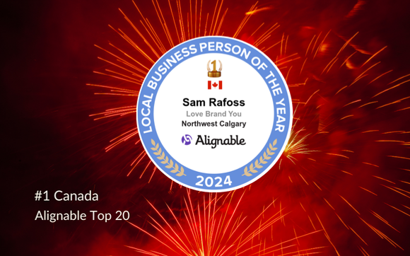 Alignable #1 in Canada - Press Release by Love Brand You || #1 Canadian ...