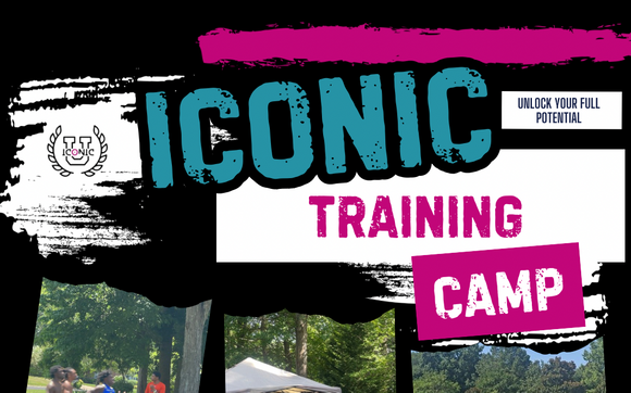ICONIC Edge Elite Training Camp by Chronic & Iconic Coaching, LLC in ...
