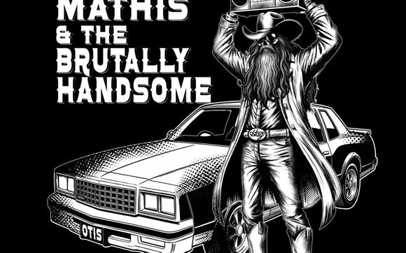 Lee Mathis & the Brutally Handsome - Longview, TX - Alignable