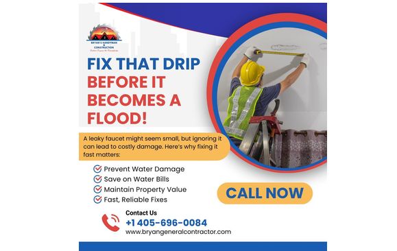 Fix That Drip Before It Becomes a Flood! by Bryan's Handyman ...