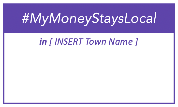 My Money Stays Local Templates - Alignable